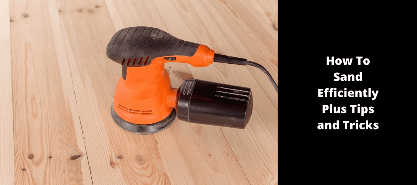 How To Sand Efficiently - Timberlane Finish Solutions LLC